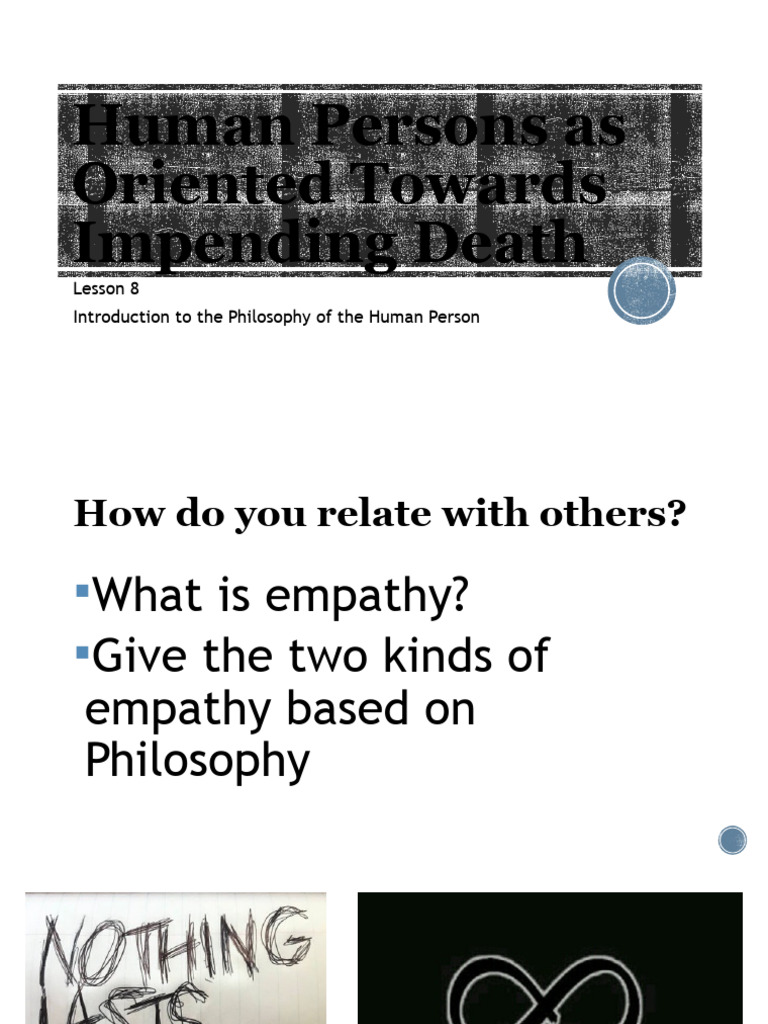 Intro To Philo Lesson 8 Human Person As Oriented Towards Impending Death | PDF | Happiness ...
