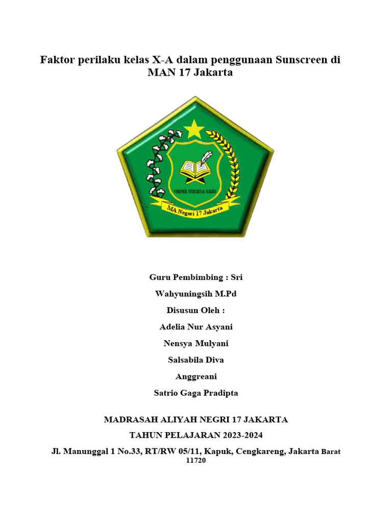 Kel-7, Faktor Perilaku Kelas X-A Dalam Penggunaan Sunscreen Di MAN 17 ...