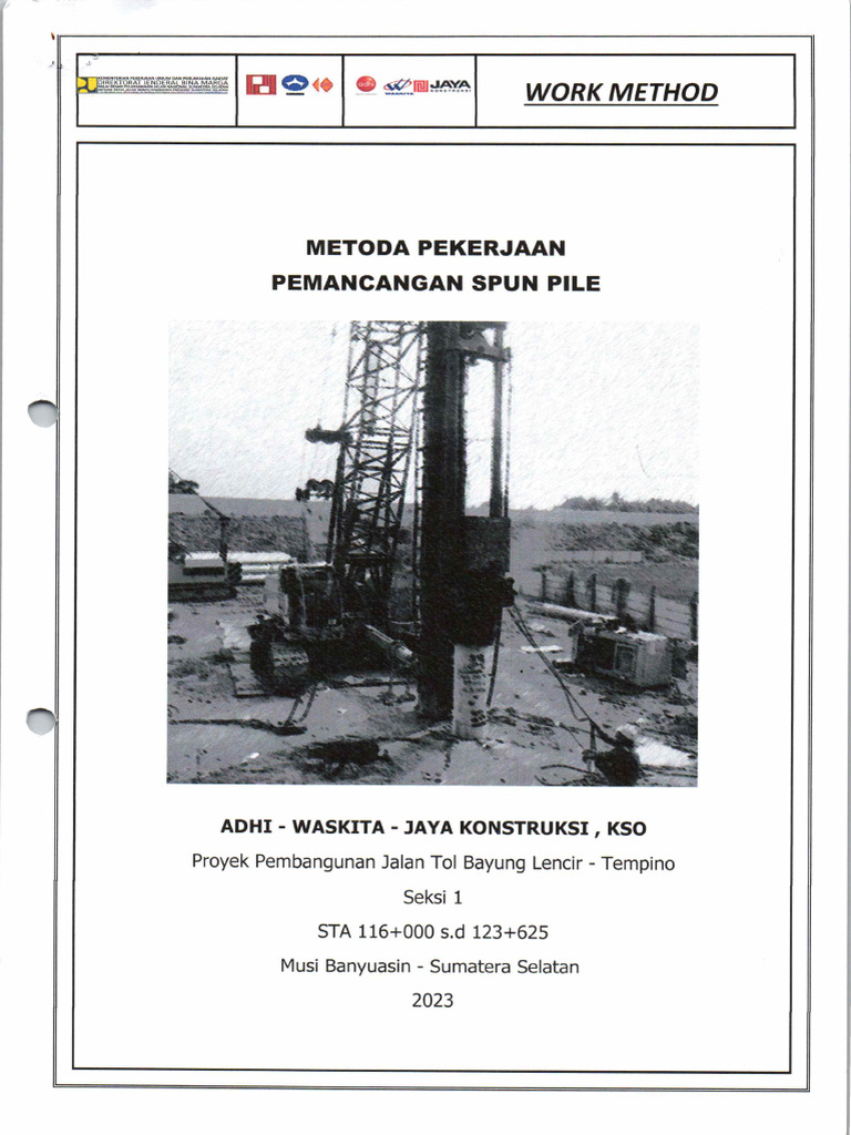 Awjk-blt-s1-Hwy MTD 011-Metode Pekerjaan Pemancangan Spun Pile | PDF