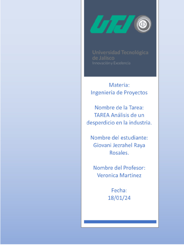 ING PROY_U1_T2_E24_Raya_Giovani_Análisis de un desperdicio en la industria. | PDF | Lean ...