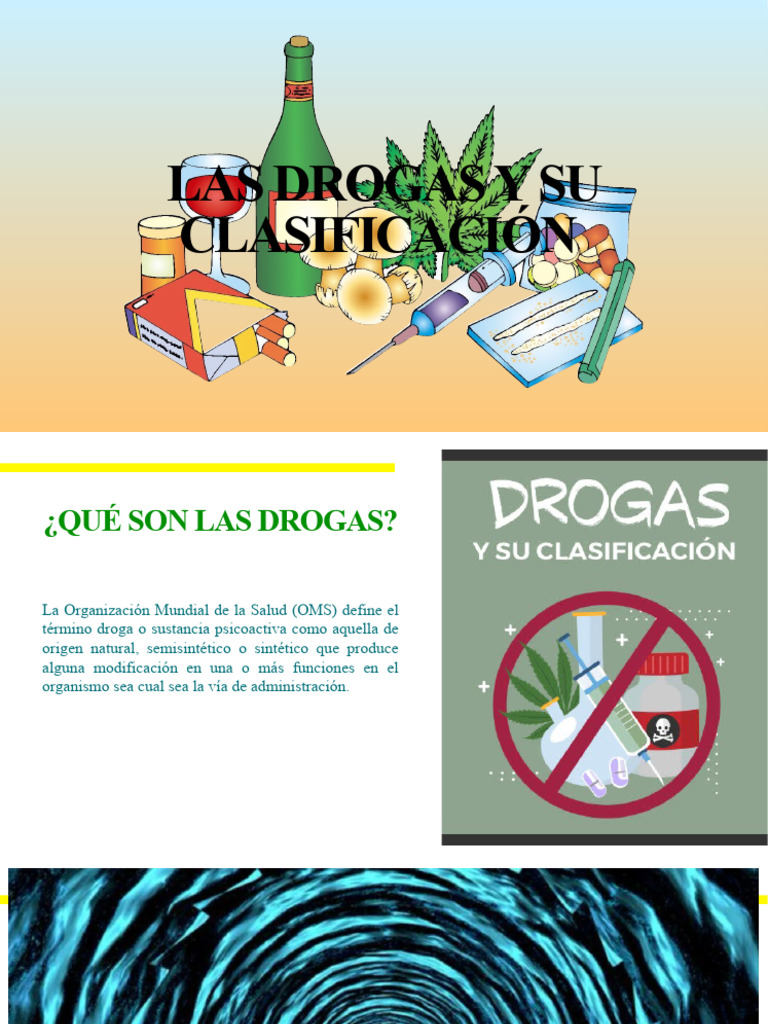 Las drogas y su clasificación 2 | PDF | Drogas | Ciencias farmacéuticas