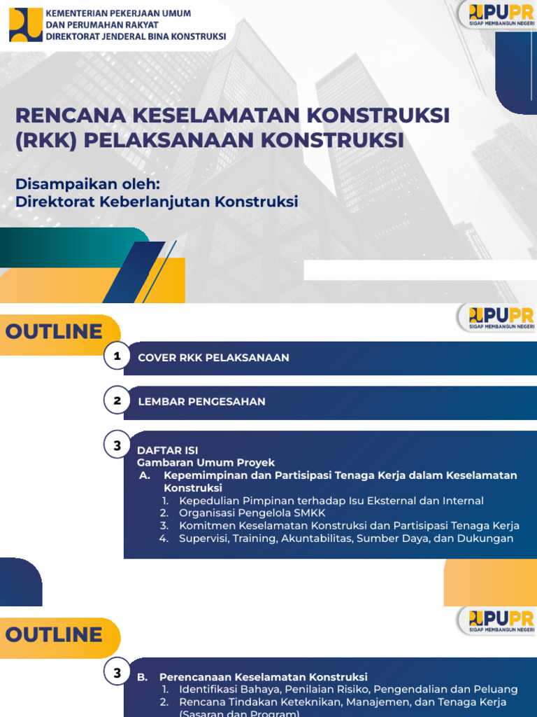 Rencana Keselamatan Konstruksi (RKK) Pelaksanaan Konstruksi ...