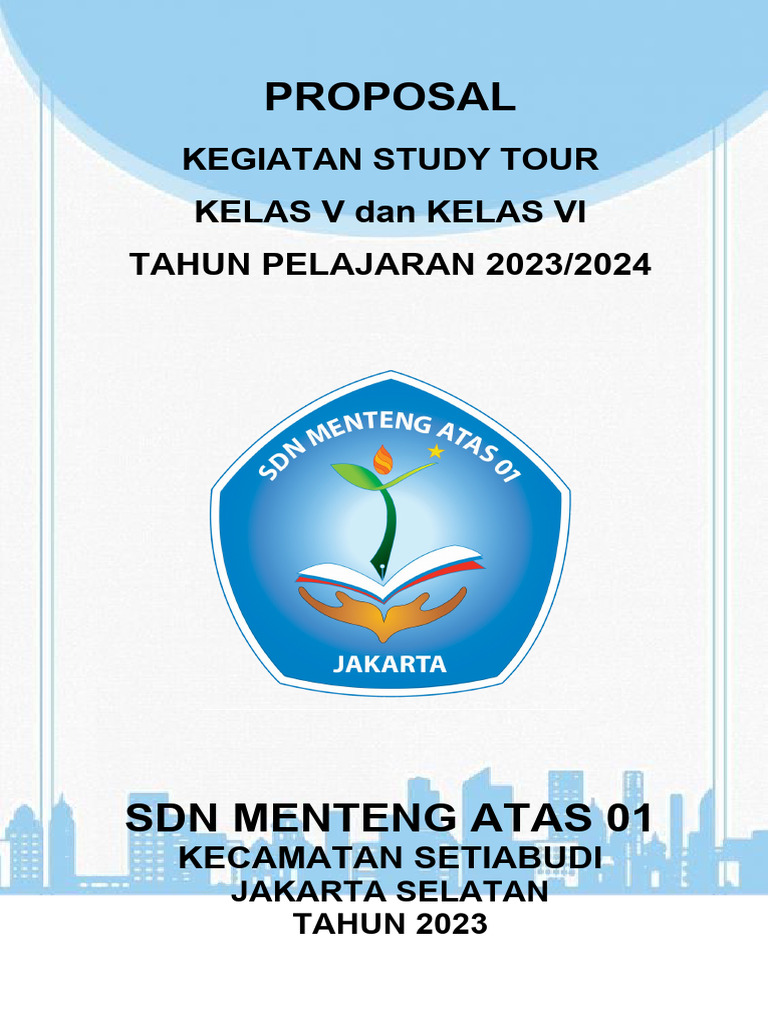 Proposal Study Tour Kelas Vi | PDF