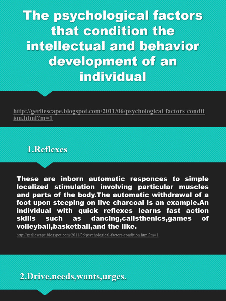 Report in The Psychological Factors That Condition The Intellectual and ...
