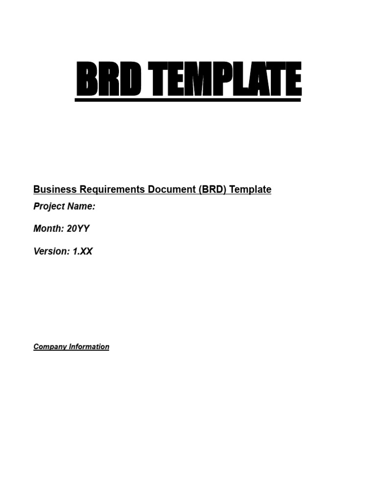 Business Requirements Document (BRD) Template | PDF | Use Case | Computing