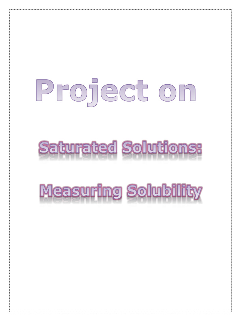 Saturated Solution FINAL | PDF | Solubility | Water