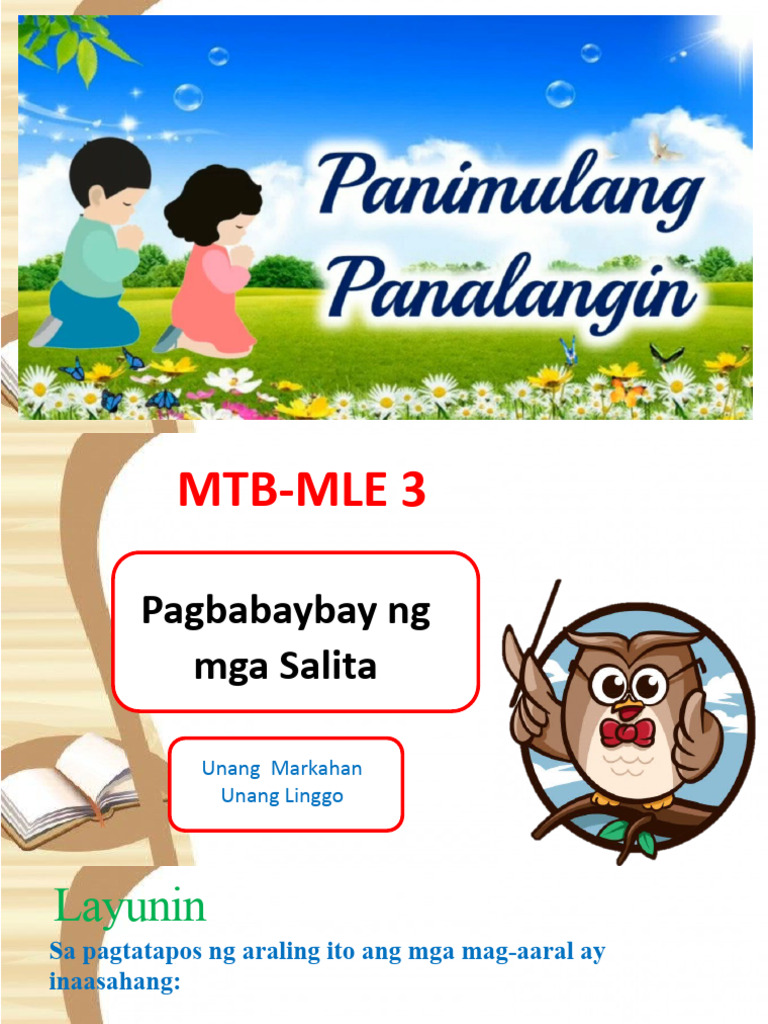MTB-MLE 3 Quarter 1 WEEK 1 Kahulugan at Tamang Baybay NG Mga Salita | PDF