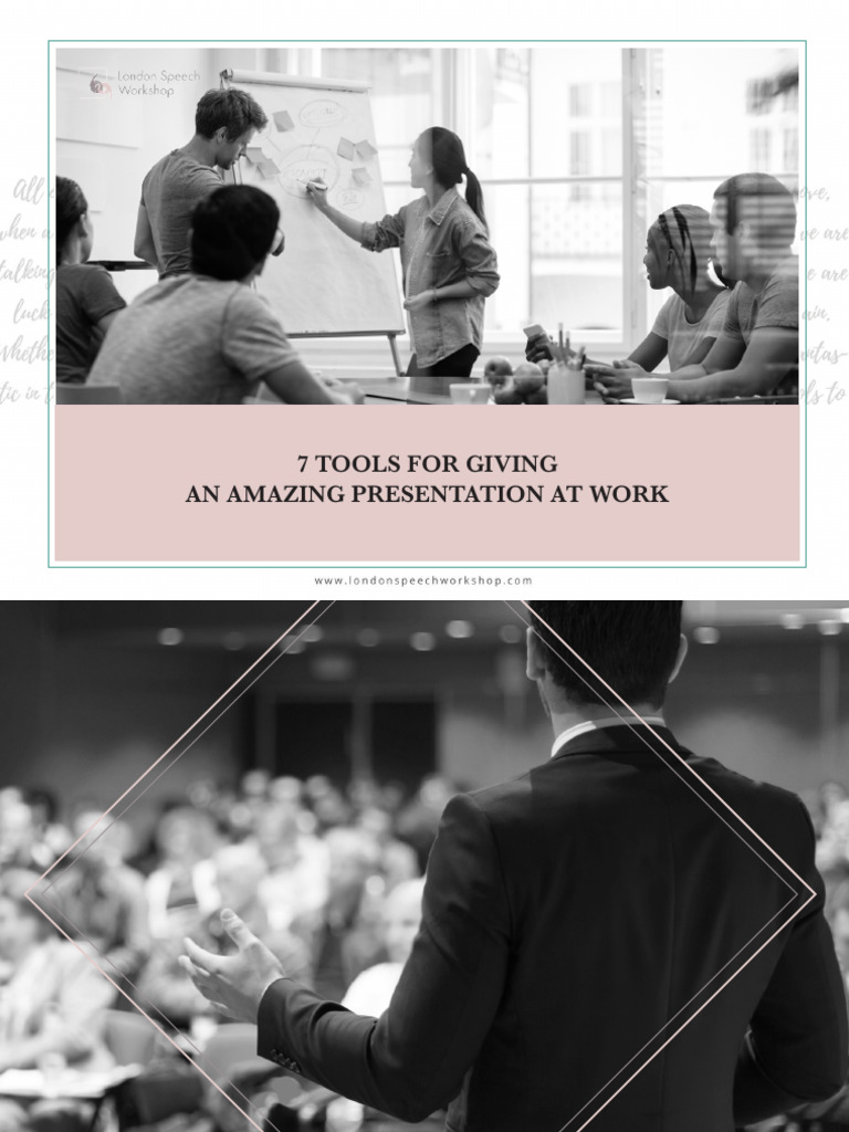 7 Tools For Giving An Amazing Presentation at Work - For - Web | PDF ...