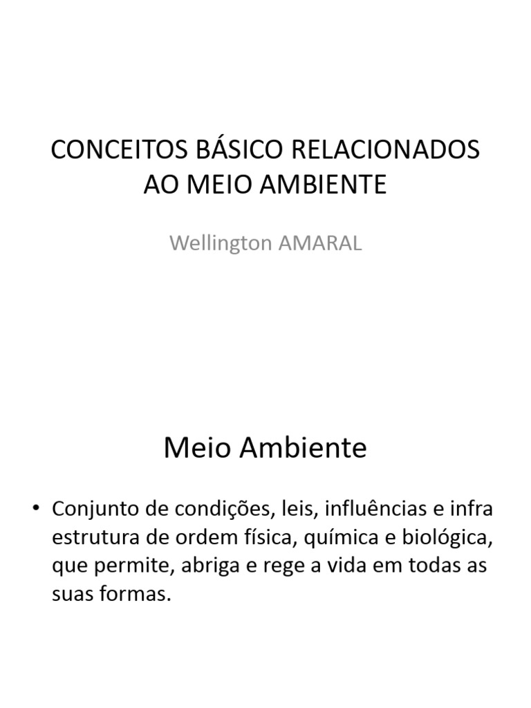 Conceitos Básico Relacionados Ao Meio Ambiente: Wellington AMARAL | PDF | Ambiente natural ...