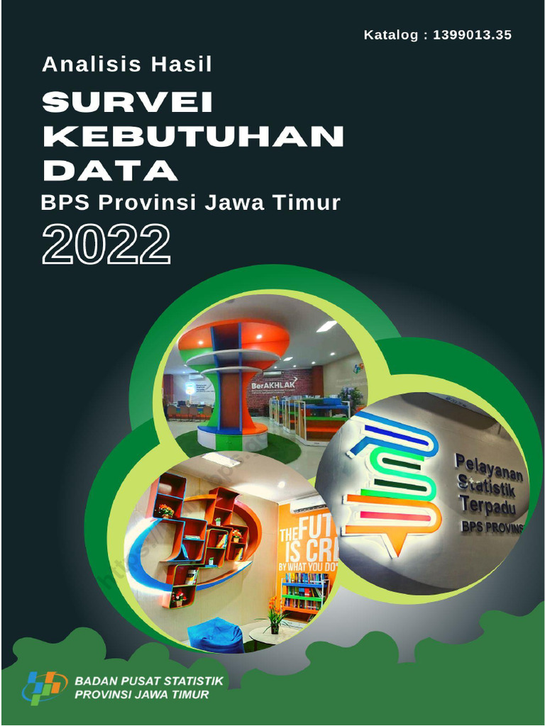 Analisis Hasil Survei Kebutuhan Data BPS Provinsi Jawa Timur 2022 | PDF