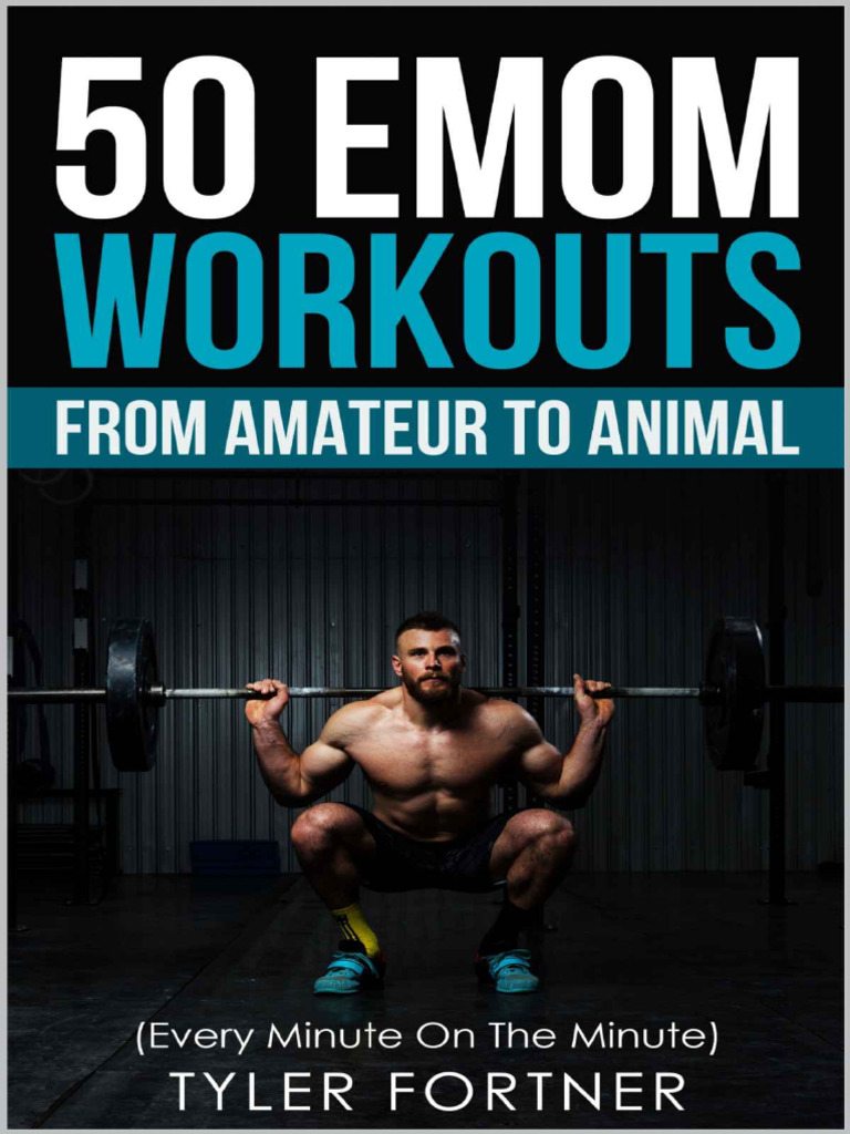 EMOM Workouts: Benefits and Routines | PDF | Management Of Obesity | Weight