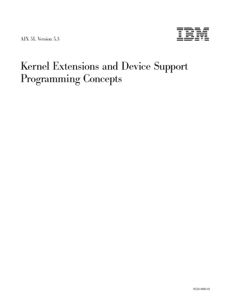 Kernel Extensions and Device Support Programming Concepts | PDF ... Kernel Extensions and Device Support Programming Concepts | PDF ...