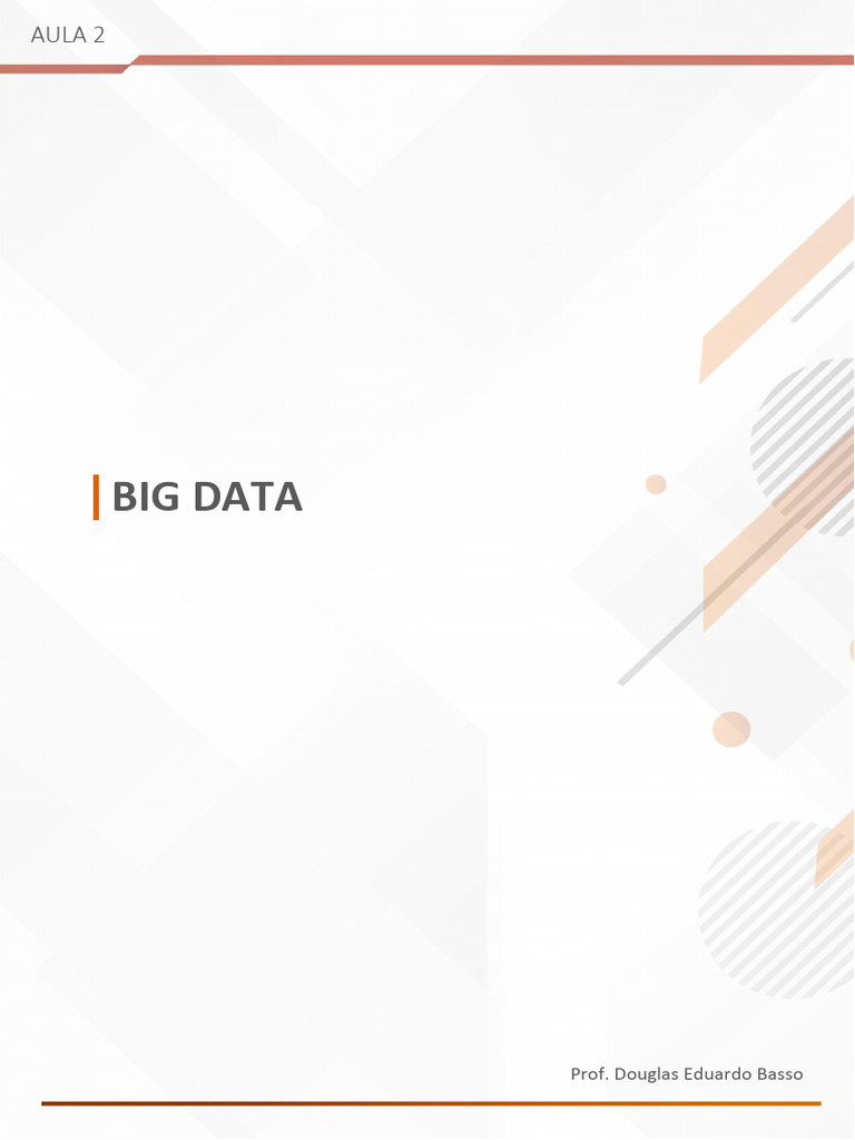 Aula 2 Big Data | PDF | Armazém de dados | No SQL