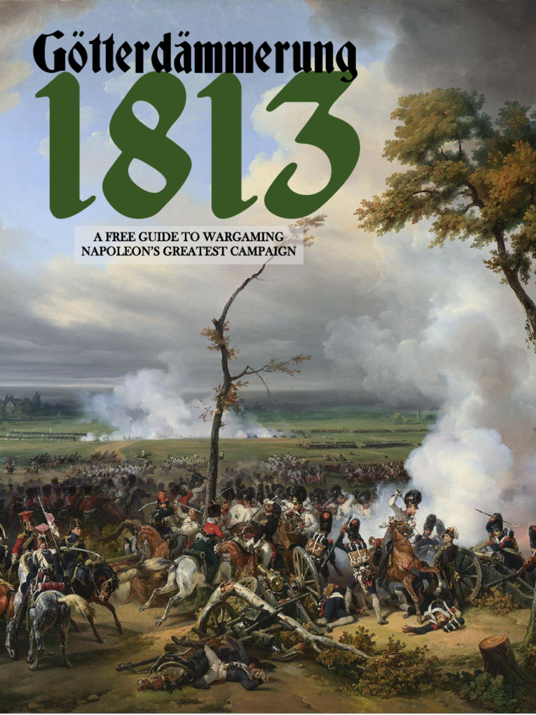 1813 Campaign Supplement - LWTV | PDF | First French Empire | Napoleon