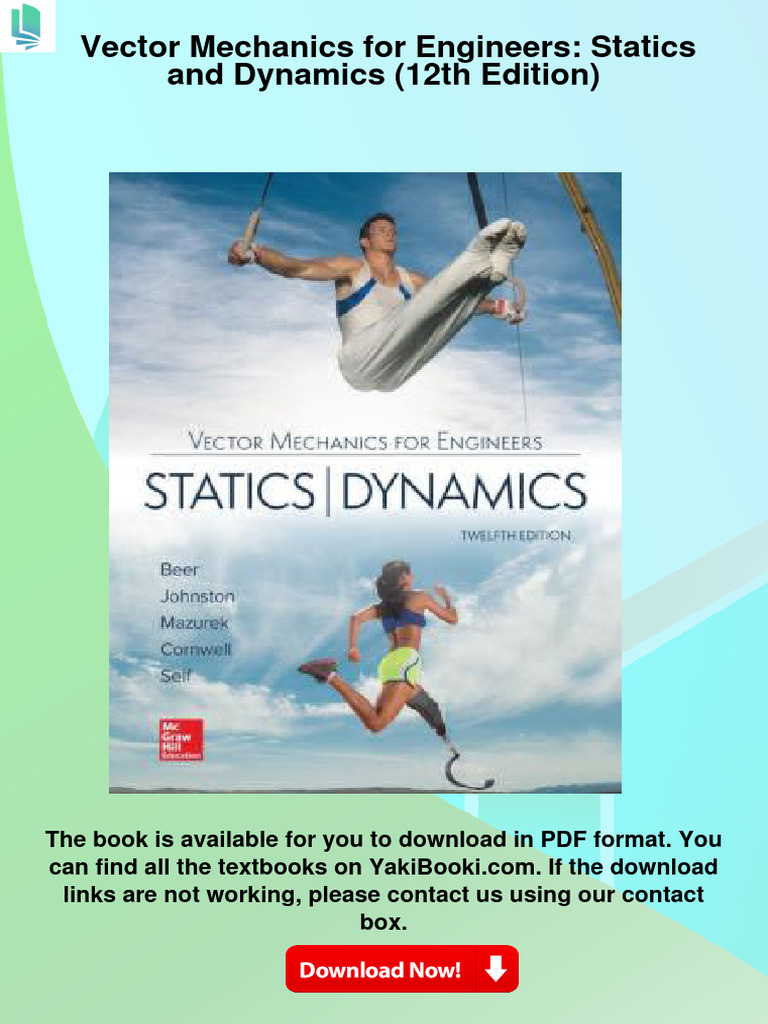 Vector Mechanics For Engineers Statics and Dynamics (12th Edition) | PDF