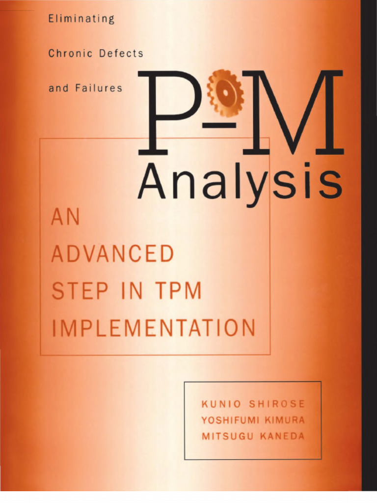 P-M Analysis An Advanced Step in TPM Implementation - Shirose Kimura Kaneda - 2012 | PDF | Belt ...