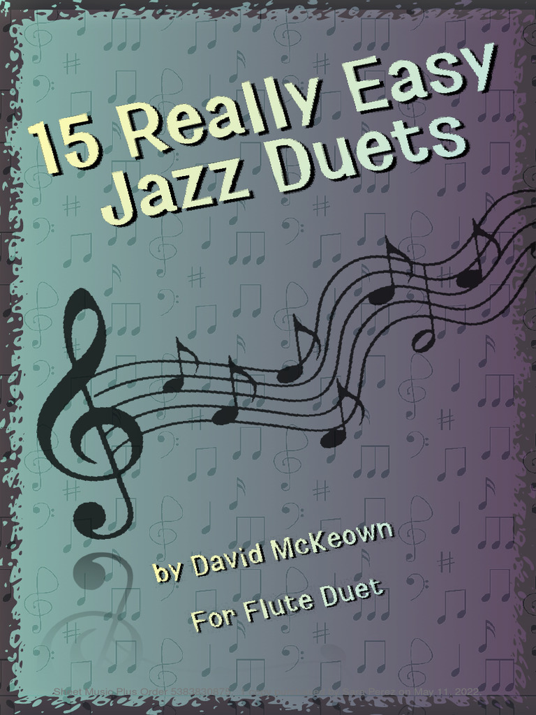 15 Really Easy Jazz Duets For Flute Duet | PDF