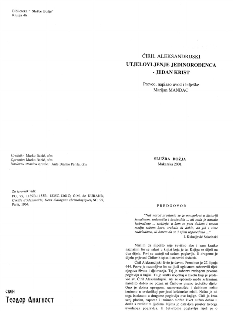 Ciril Aleksandrijski - Utjelovljenje Jedinorodjenca. Jedan Krist | PDF