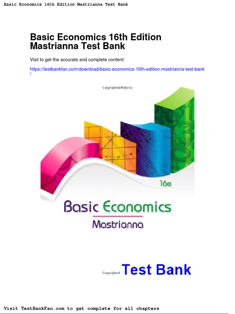 Dwnload Full Basic Economics 16th Edition Mastrianna Test Bank PDF ... Dwnload Full Basic Economics 16th Edition Mastrianna Test Bank PDF ...