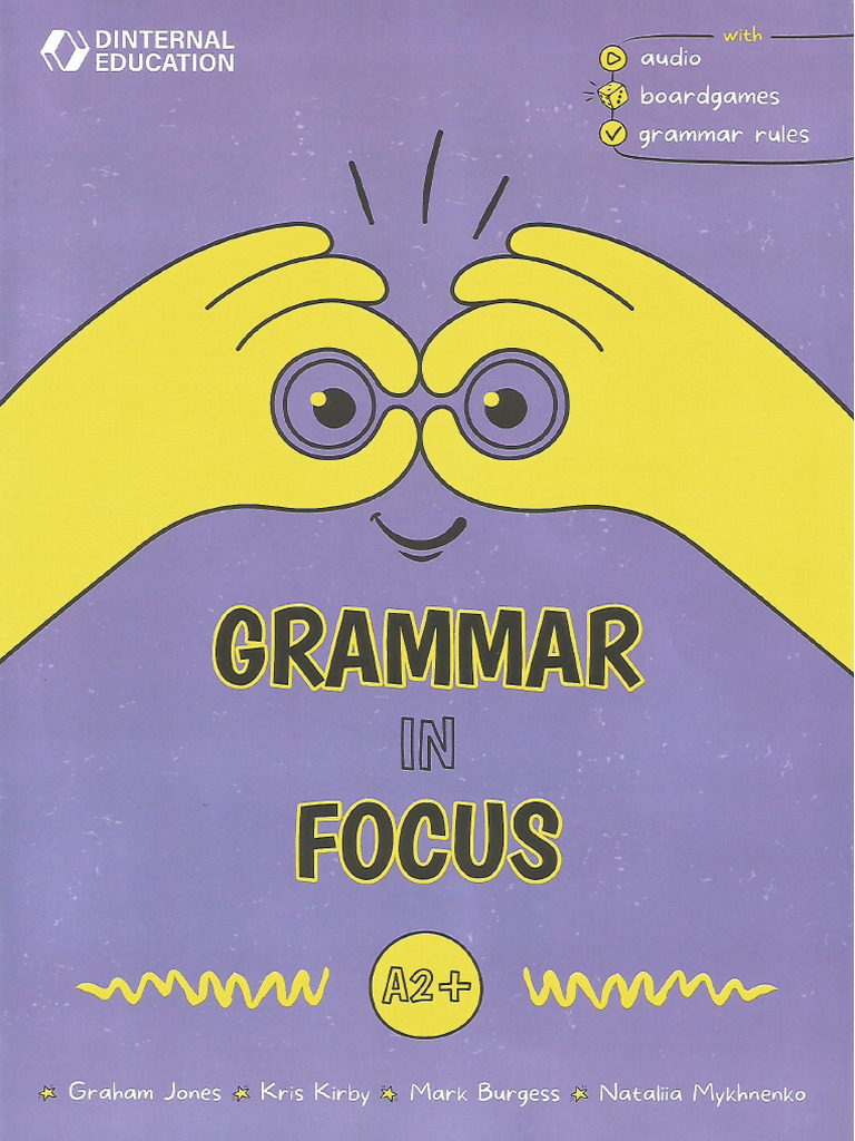 001 Grammar in Focus A2+ | PDF