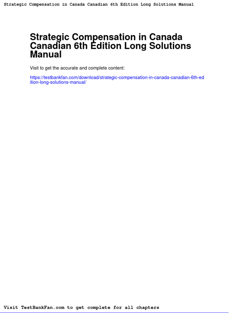 Dwnload Full Strategic Compensation in Canada Canadian 6th Edition Long ... Dwnload Full Strategic Compensation in Canada Canadian 6th Edition Long ...