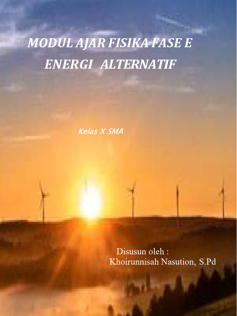 Modul Ajar Siklus 1 Energi Alternatif Khoirunnisah NST, S.PD | PDF | Karier & Perkembangan | Seni
