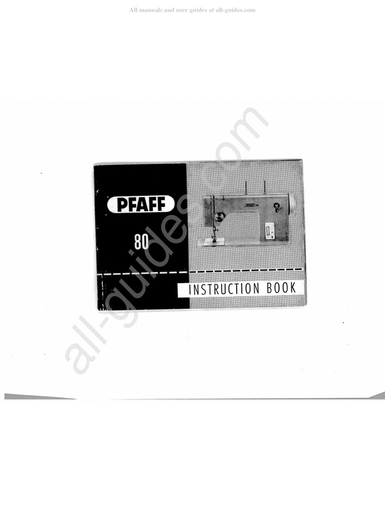 Pfaff 80 Sewing Machine Instruction Manual | PDF | Sewing Machine ...