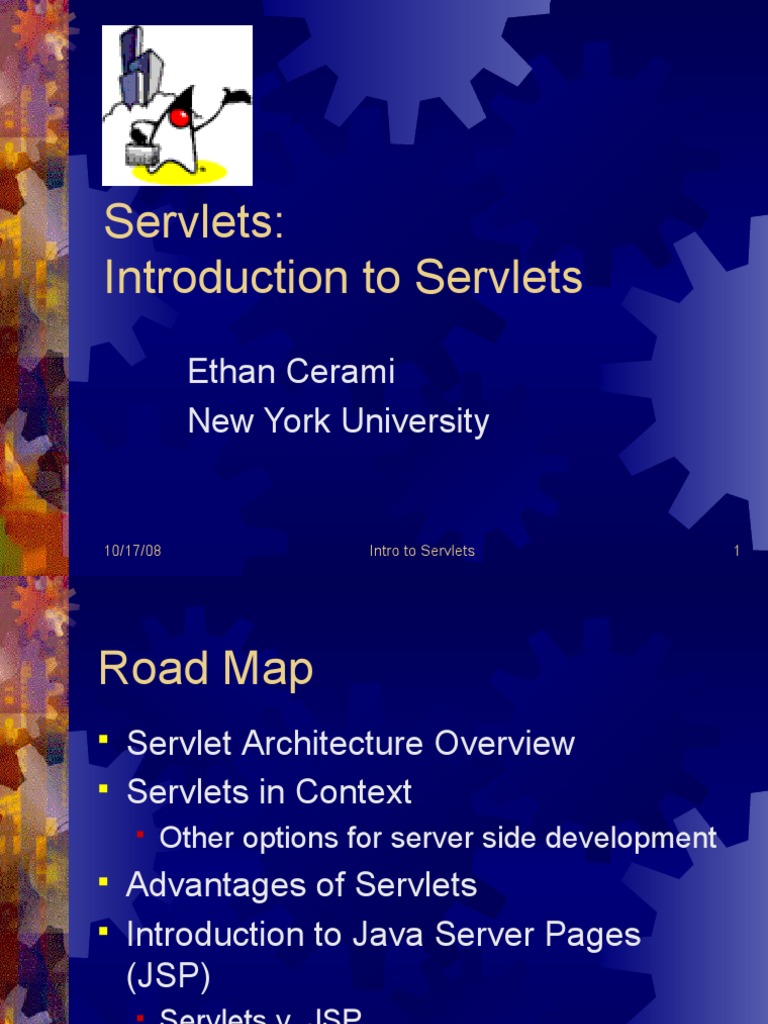 Servlets: Introduction To Servlets: Ethan Cerami New York University | PDF | Java Servlet ...
