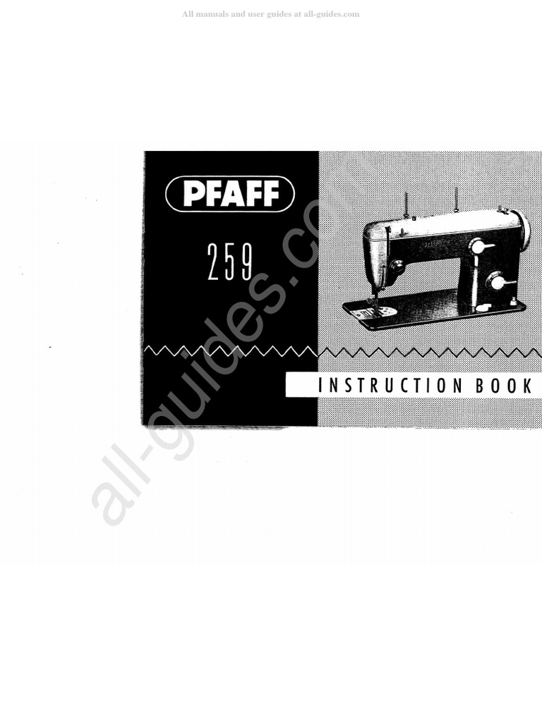 Pfaff 259 Sewing Machine Instruction Manual | PDF | Sewing Machine | Sewing