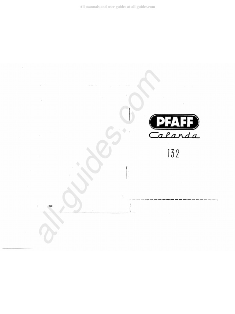 Pfaff Calanda 132 Sewing Machine Instruction Manual | PDF | Sewing ...