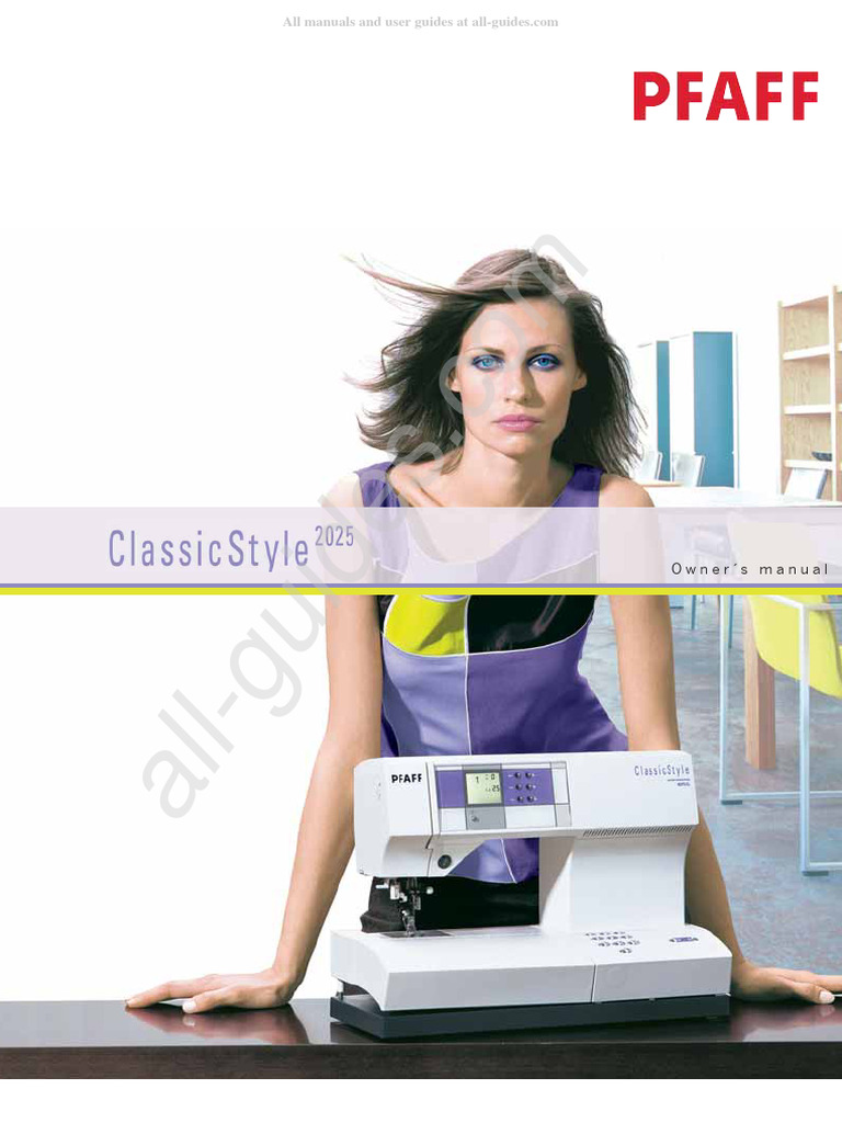 Pfaff Classic Style 2025 Manual | PDF | Sewing Machine | Seam (Sewing)