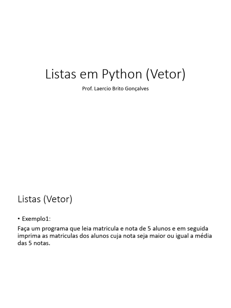 Aula6 Listas Em Python Vetor Download Grátis Pdf Espaço Vetorial Python Linguagem De