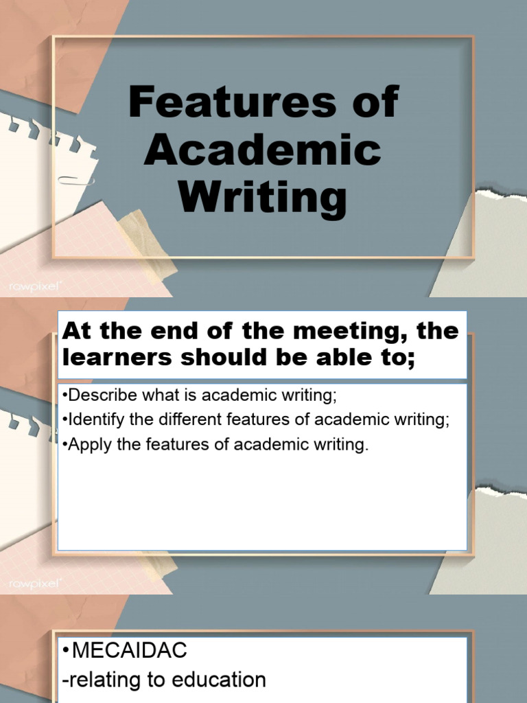 Features of Academic Writing | PDF | Writing | Information