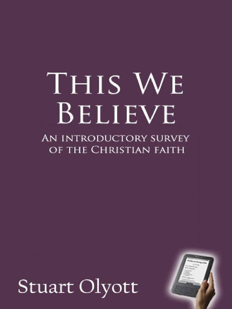 This We Believe (Stuart Olyott) (Z-Library) | PDF | Justification ...