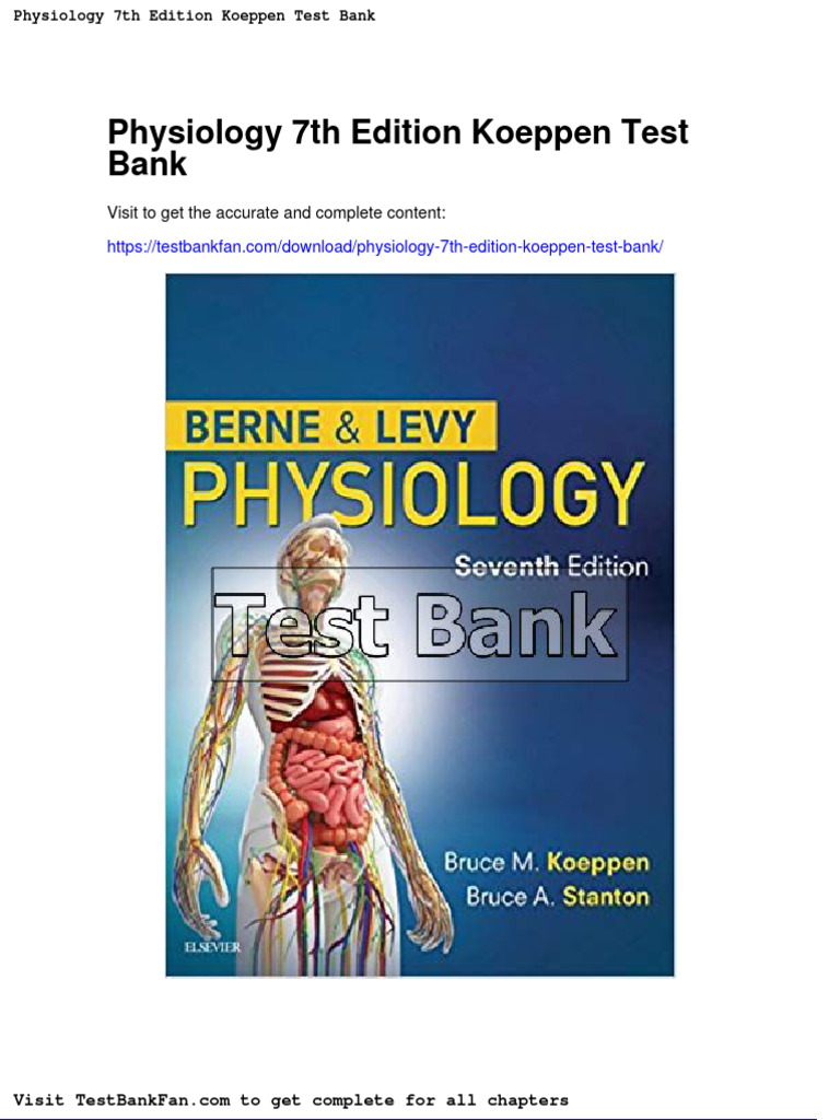 Dwnload Full Physiology 7th Edition Koeppen Test Bank PDF | PDF ... Dwnload Full Physiology 7th Edition Koeppen Test Bank PDF | PDF ...