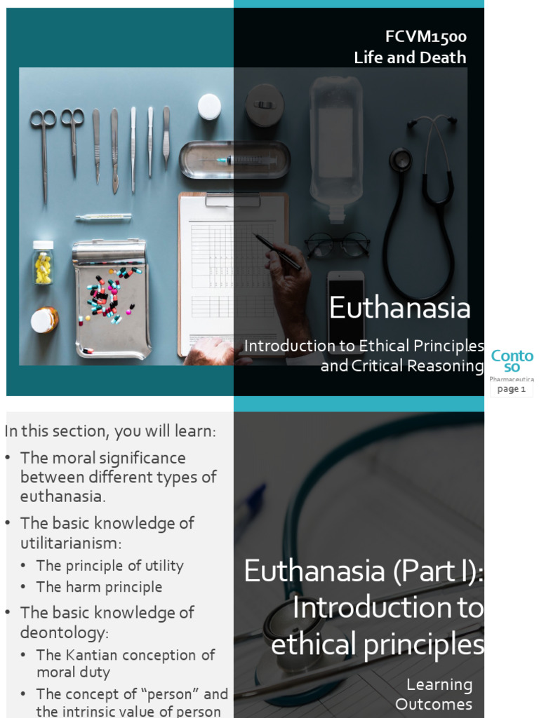 2 1 Euthanasia Ethical Principles Utilitarianism Deontology Virtue ...