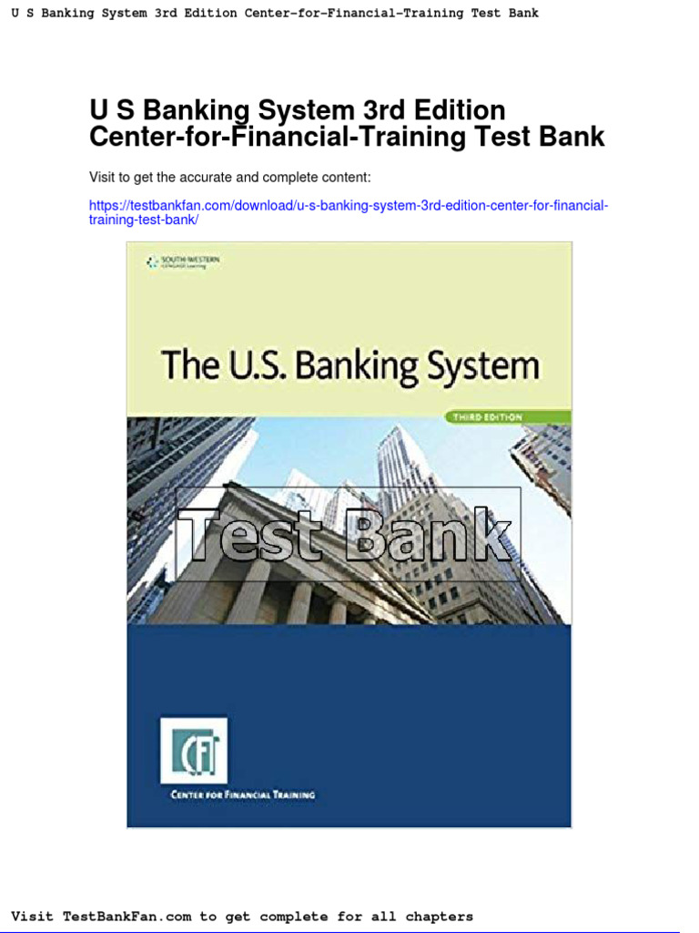 Dwnload Full U S Banking System 3rd Edition Center For Financial ... Dwnload Full U S Banking System 3rd Edition Center For Financial ...