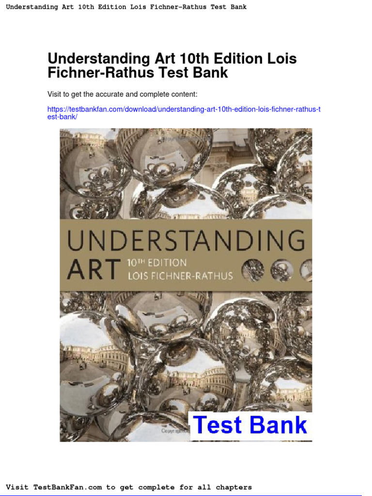 Dwnload Full Understanding Art 10th Edition Lois Fichner Rathus Test ... Dwnload Full Understanding Art 10th Edition Lois Fichner Rathus Test ...