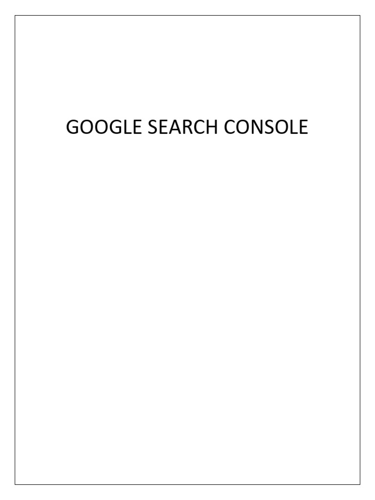 Google Search Console Pdf Search Engine Optimization Internet