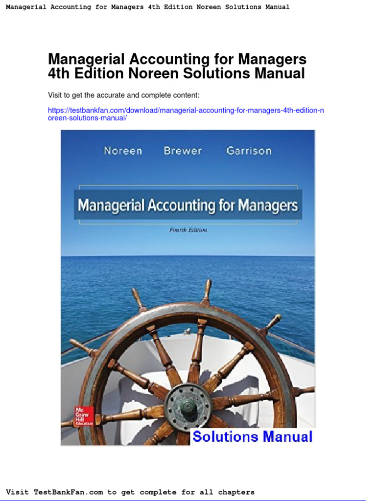 Dwnload Full Managerial Accounting For Managers 4th Edition Noreen ... Dwnload Full Managerial Accounting For Managers 4th Edition Noreen ...
