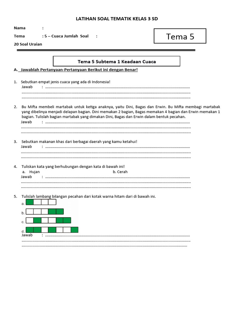 Soal Uraian Kelas 3 SD Tema 5 Cuaca | PDF | Metode & Bahan Ajar