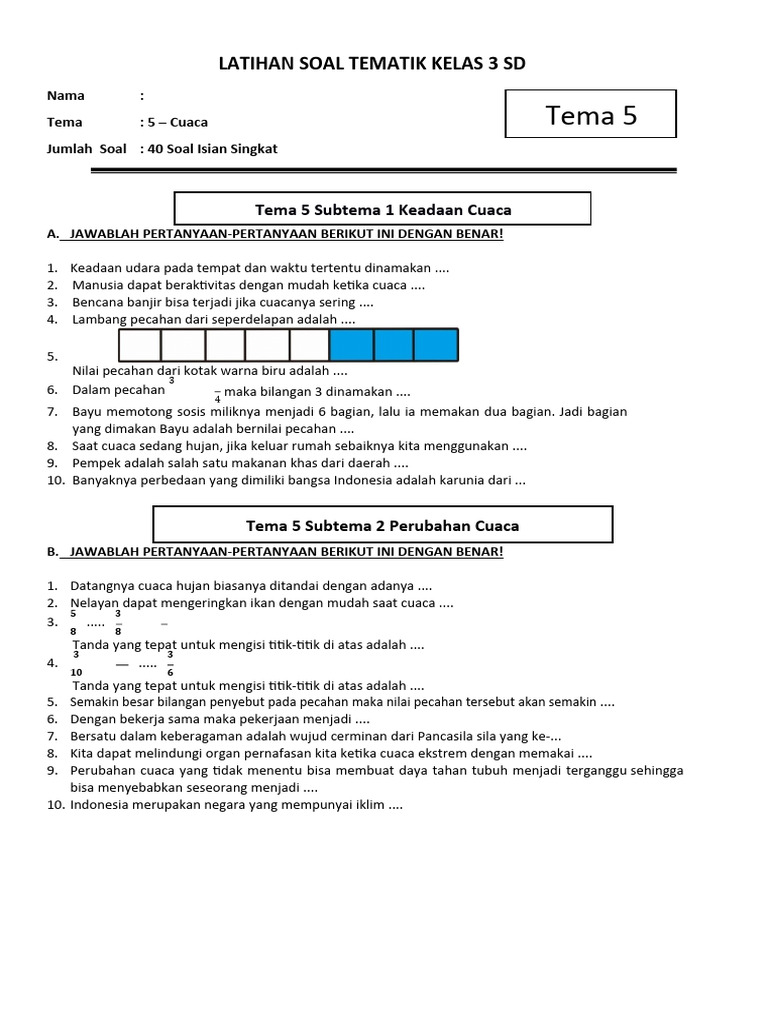 Soal Isian Singkat Kelas 3 SD Tema 5 Cuaca | PDF | Kajian Bahasa Asing