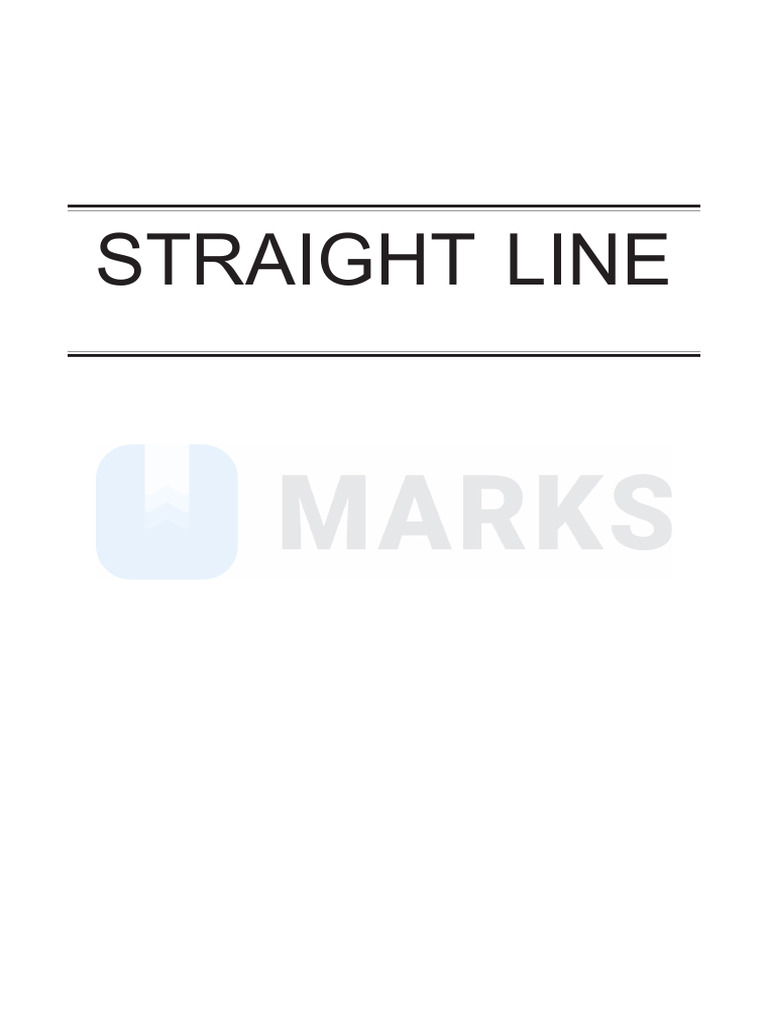 9 Straight Line | PDF