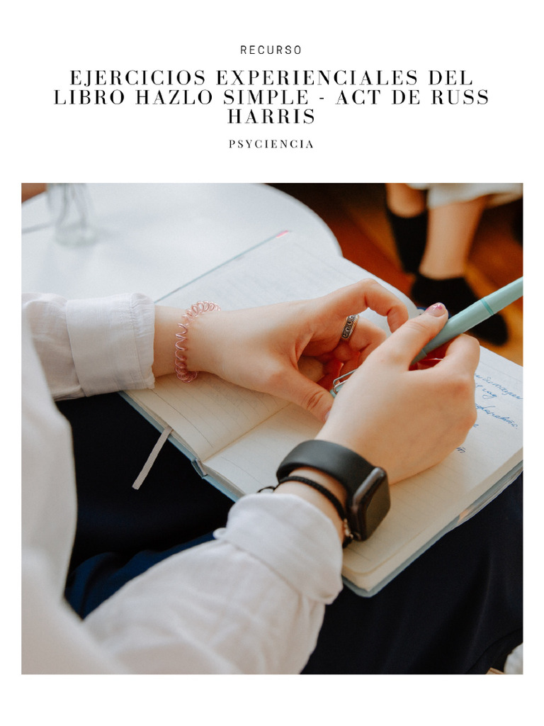 Ejercicios Experienciales Del Libro Hazlo Simple - ACT de Russ Harris | PDF