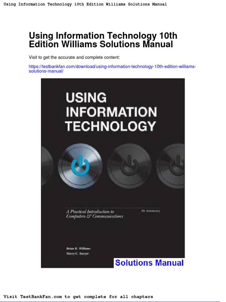 Dwnload Full Using Information Technology 10th Edition Williams ... Dwnload Full Using Information Technology 10th Edition Williams ...