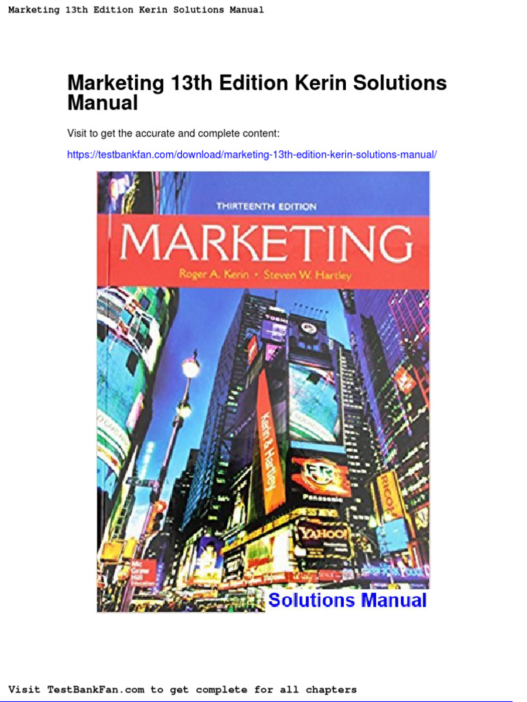 Dwnload Full Marketing 13th Edition Kerin Solutions Manual PDF ... Dwnload Full Marketing 13th Edition Kerin Solutions Manual PDF ...