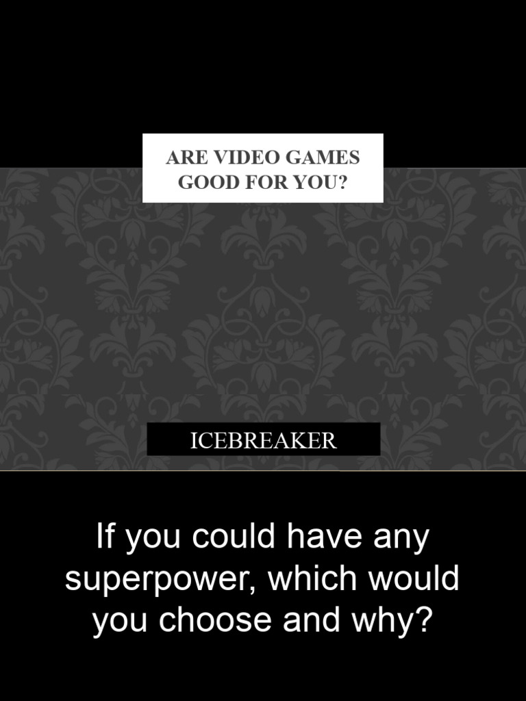 Are Video Games Good For You | PDF