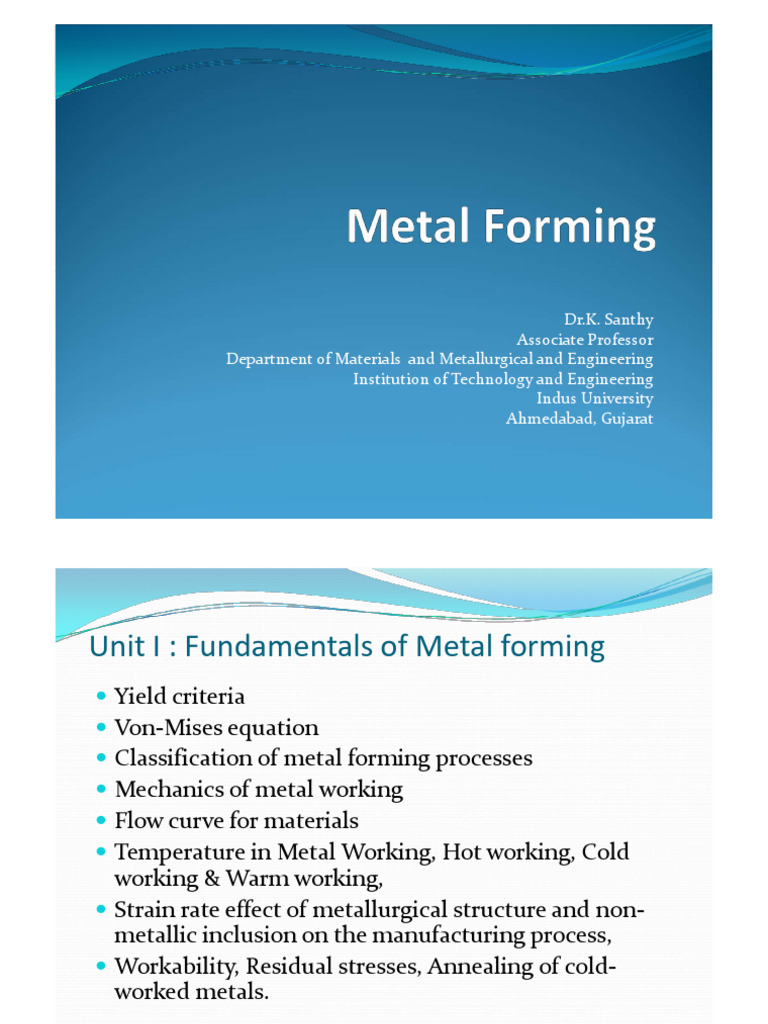 Metal Forming Unit 1 | PDF | Deformation (Engineering) | Stress (Mechanics)