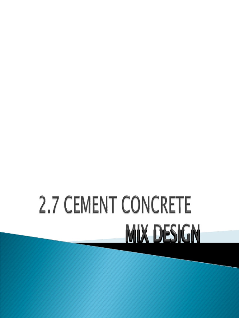 2.2 - Cement Concrete Mix Design | PDF | Concrete | Weight