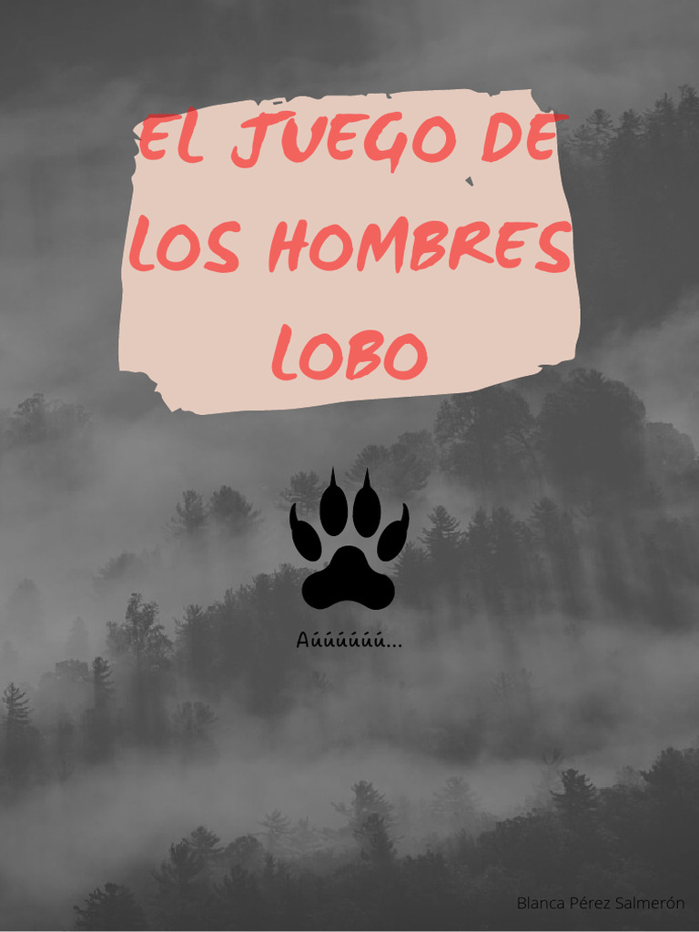 El Juego de Los Hombres Lobo | PDF